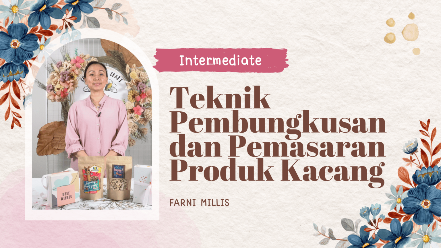 Teknik Pembungkusan dan Pemasaran Produk Kacang - Jauhari